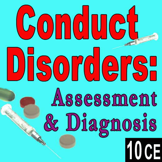 Diagnosing Conduct | Online Continuing Education CEUs for Addiction ...