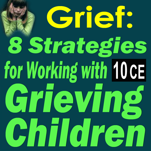 Creative Bereavement | Online Continuing Education CEUs for Social Work ...